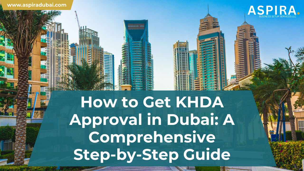 How to Get KHDA Approval in Dubai: The Ultimate guide for 2026
