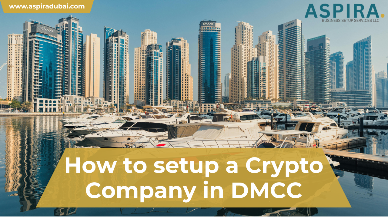 How to setup a Crypto Company in DMCC in Dubai 2025
